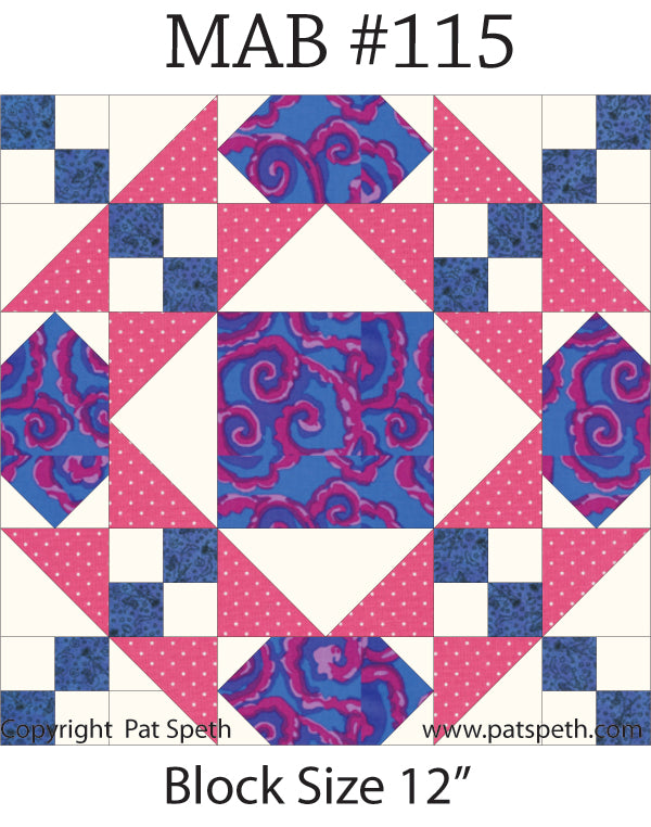 Member Appreciation Block #115 – Pat Speth Quilts