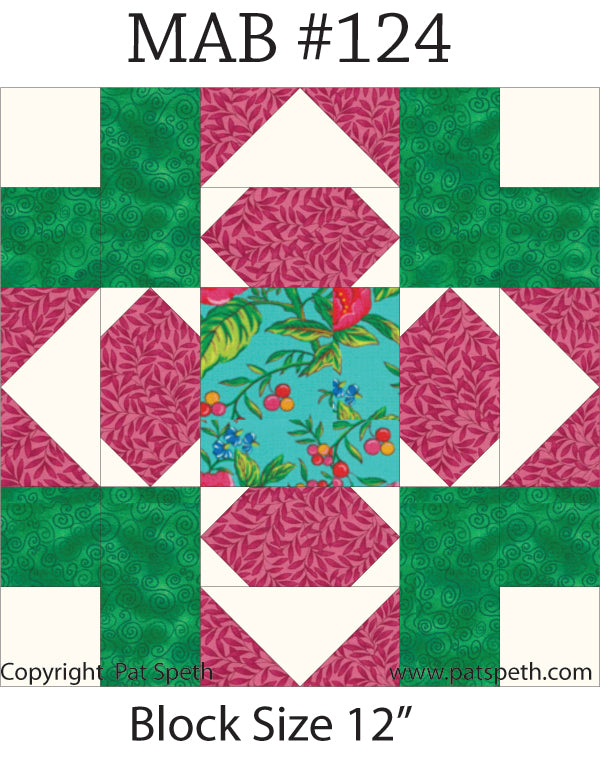 Member Appreciation Block #124 – Pat Speth Quilts
