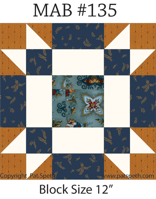 Member Appreciation Block #135 – Pat Speth Quilts