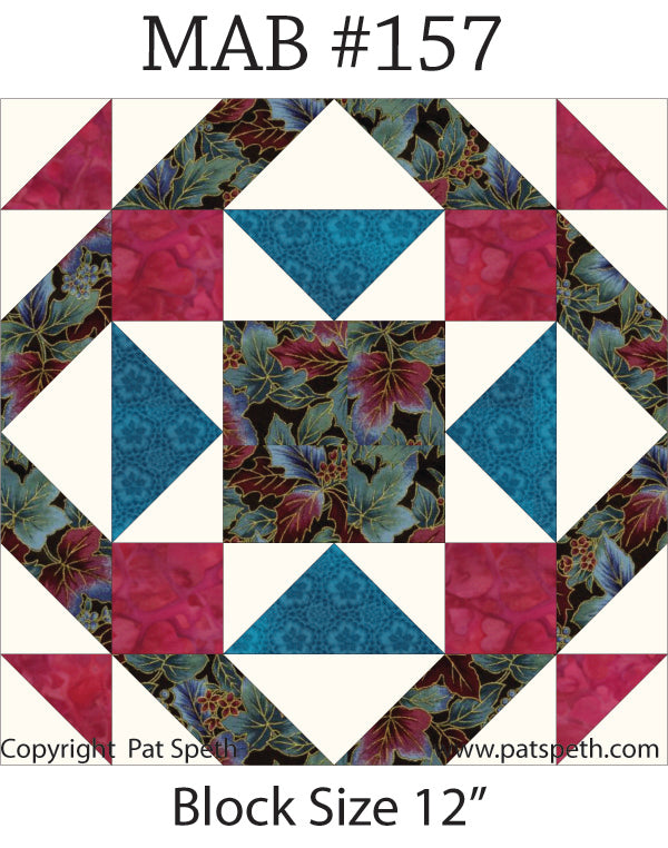 Member Appreciation Block #157 – Pat Speth Quilts