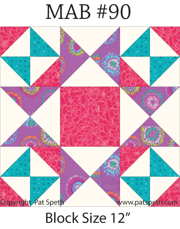 Member Appreciation Block #90 – Pat Speth Quilts