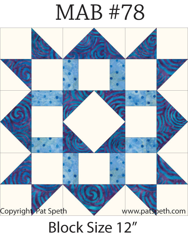 Member Appreciation Block #78 – Pat Speth Quilts